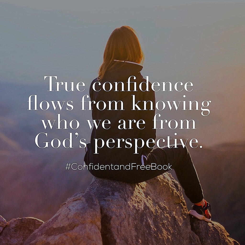 Confidence Comes From Knowing God – God=Love